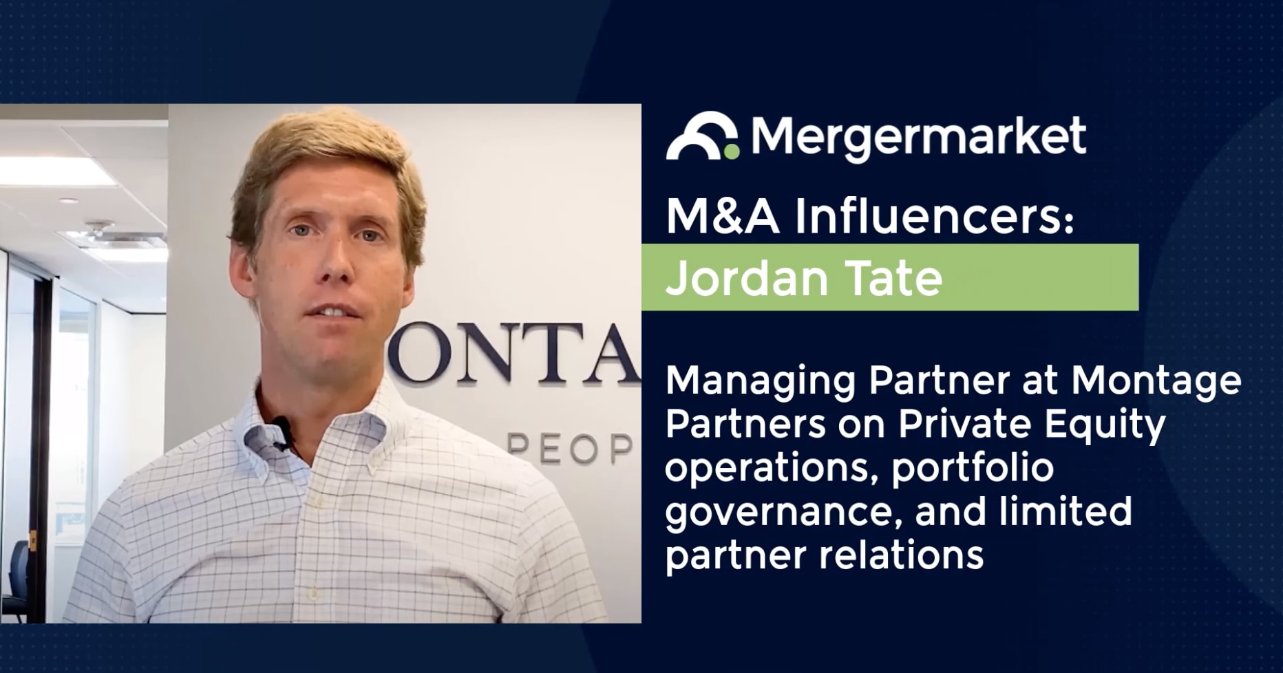 Jordan Tate, Managing Partner at Montage Partners, on Private Equity ...