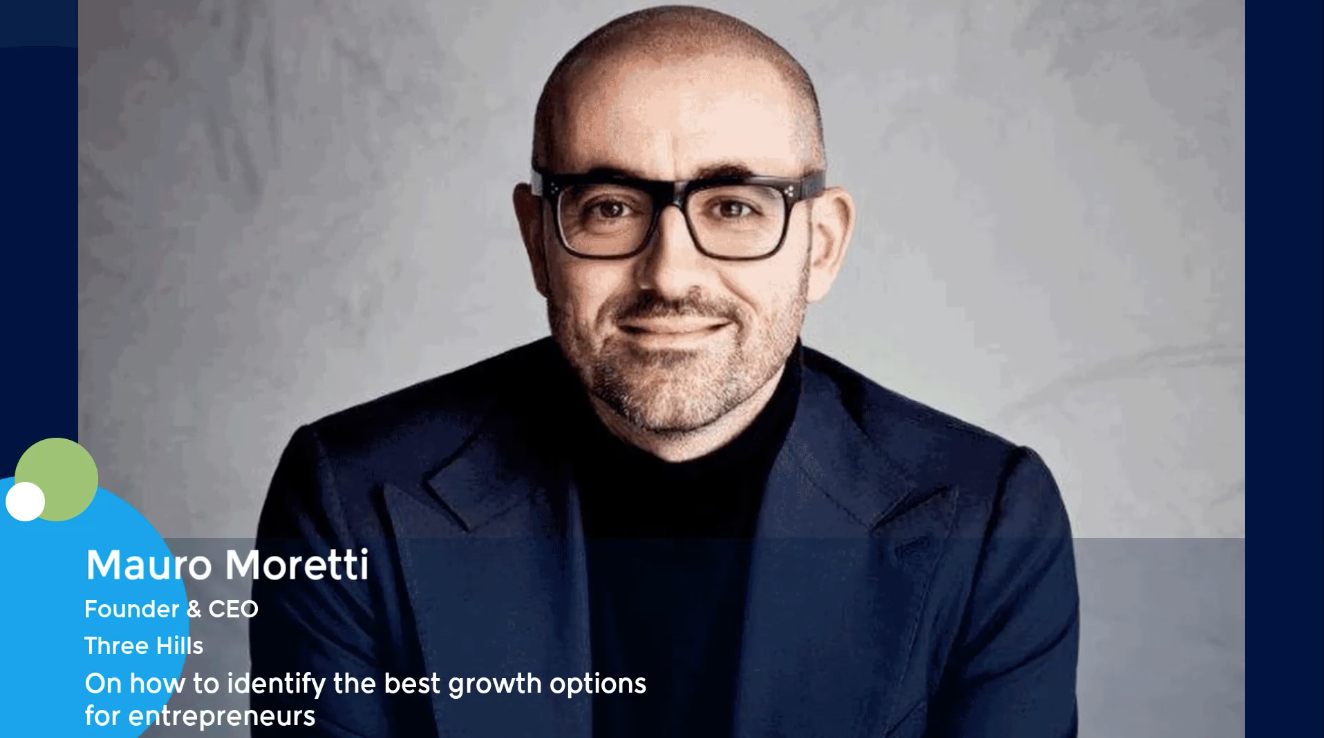 Mauro Moretti, Founder & CEO of Three Hills, on how to identify the ...