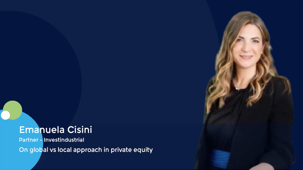 Emanuela Cisini, Partner at Investindustrial, on global vs local ...